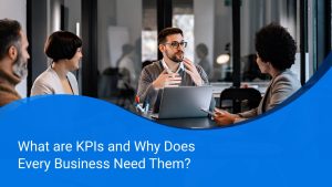What Are Key Performance Indicators (KPIs)? A Detailed Guide